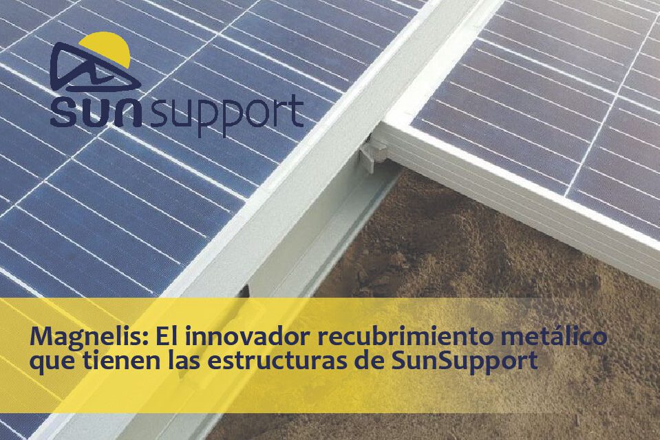 El uso de Magnelis en las estructuras de SunSupport