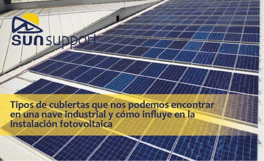 Tipos de cubiertas y cómo influye en la instalación fotovoltaica
