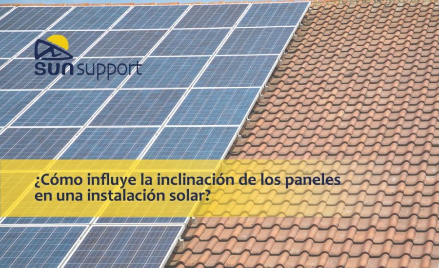 ¿Cómo influye la inclinación de los paneles en una instalación solar?